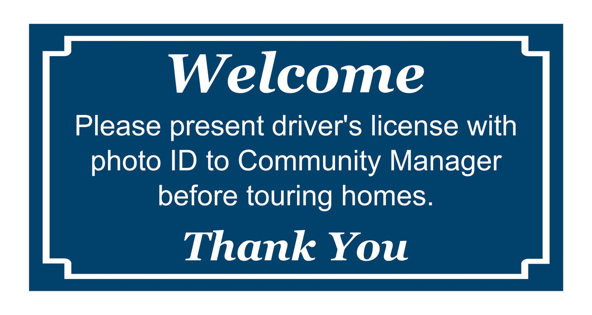 Present ID Desk Sign – Lakeshore Management